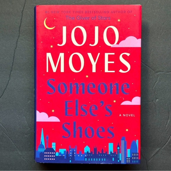 HARDCOVER | Accents | Someone Elses Shoes A Novel By Jojo Moyes Womens ...